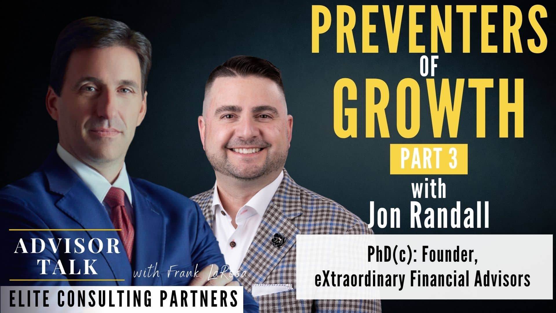 142: Preventers of Growth Episode 3 with Jon Randall, PhD(c): Founder ...
